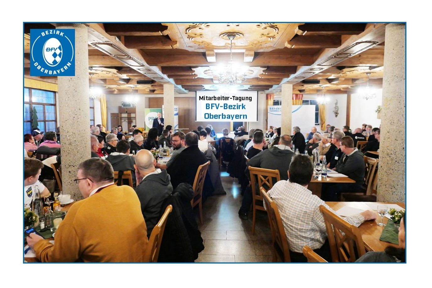 Mitarbeiter-Tagung Bezirk Oberbayern | BFV